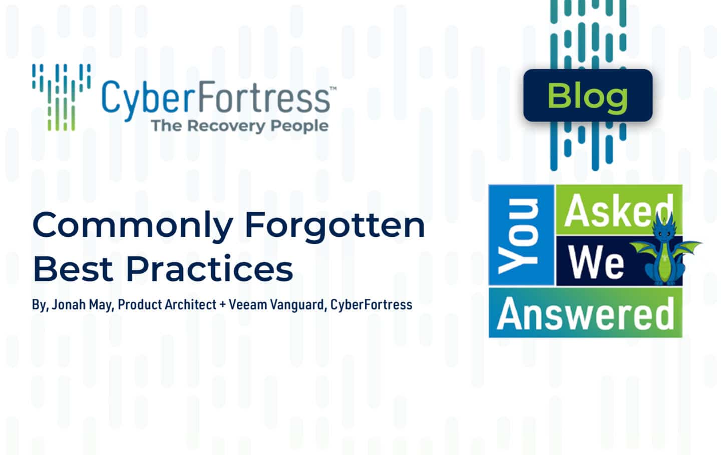 CyberFortress: Key Veeam Best Practices You Need to Know